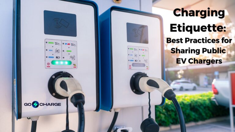 Charging Etiquette: Best Practices for Sharing Public EV Chargers - GoChargeTech